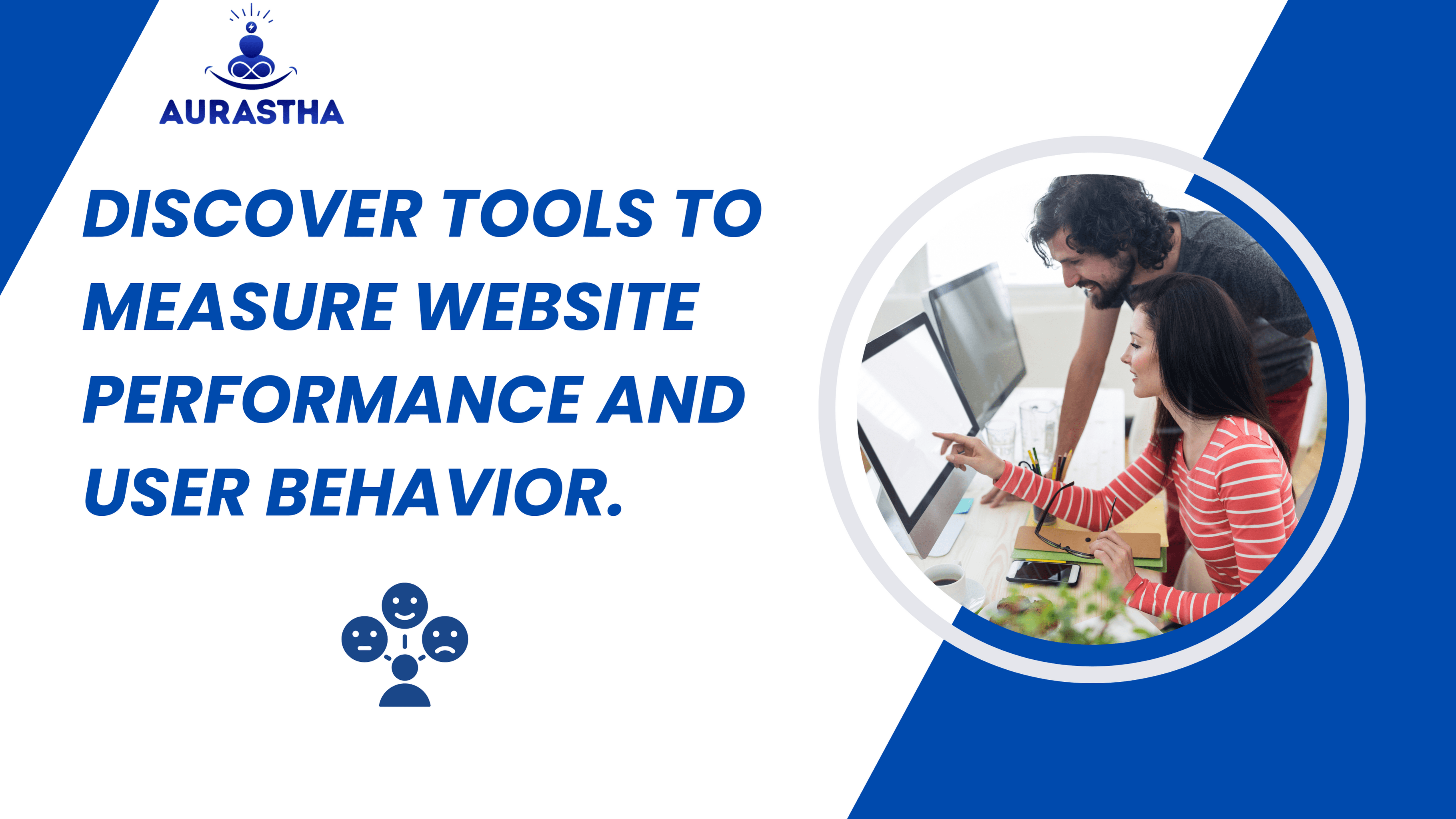 Essential Tools to Evaluate, and Optimize Website Performance